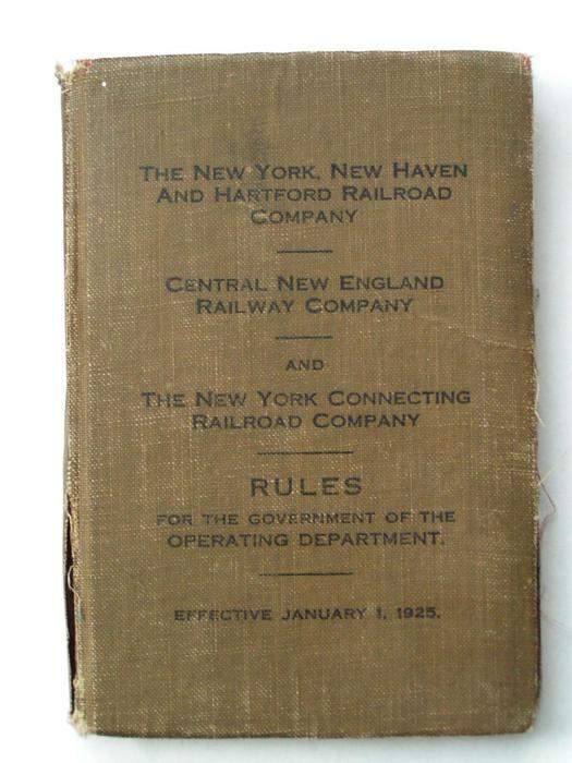 1924 NHRR Rule Book: The GreatRails North American Railroad Photo Archive